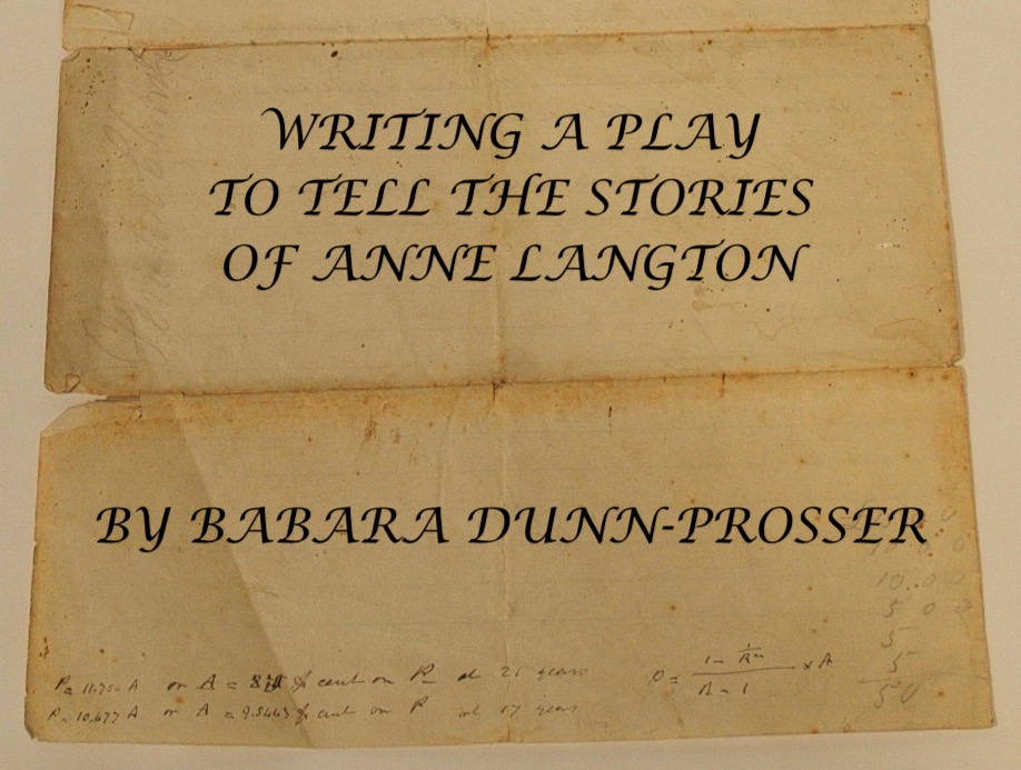 Writing a Play to Tell the Stories of Anne Langton | Anne Langton ...